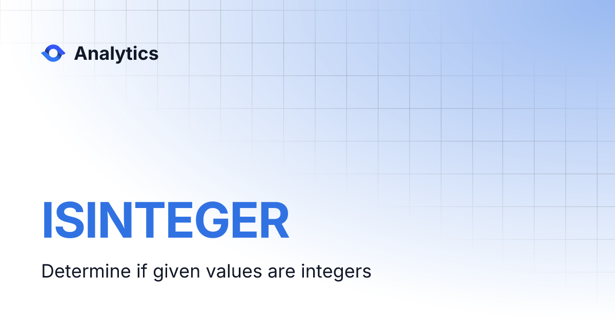 ISINTEGER | Analytics