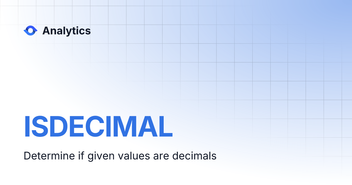 ISDECIMAL | Analytics