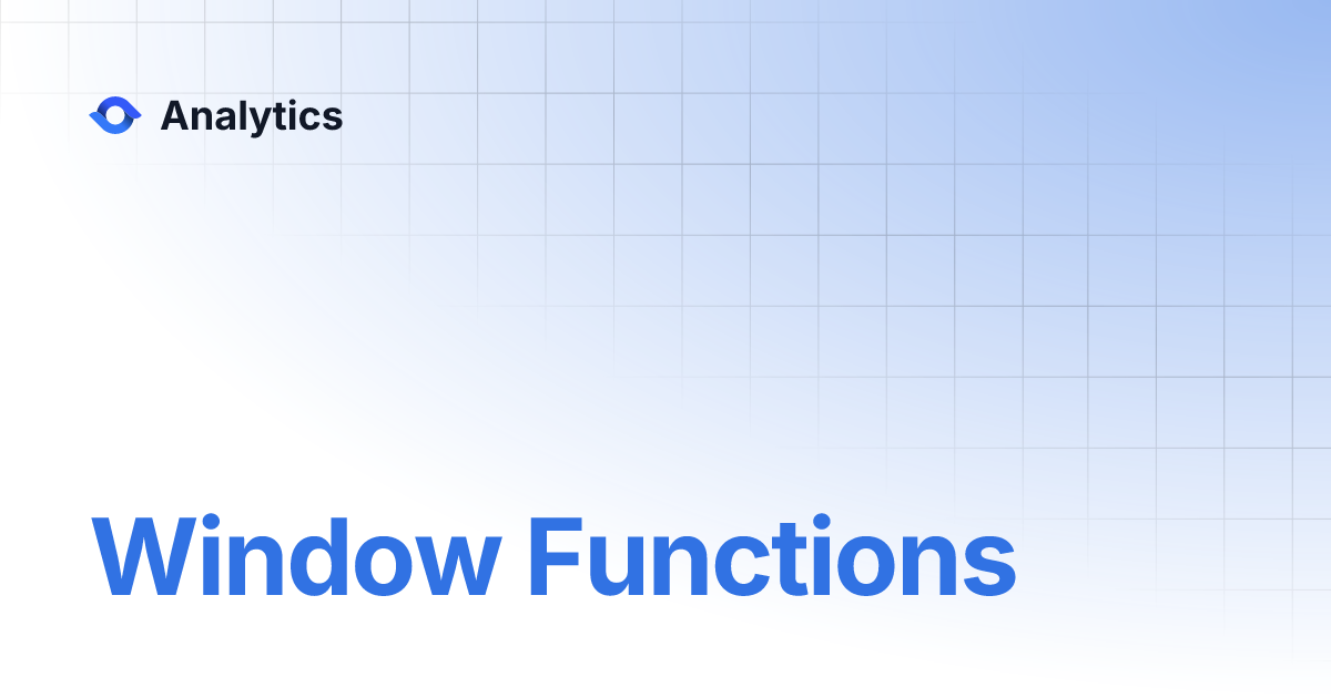 Window Functions | Analytics