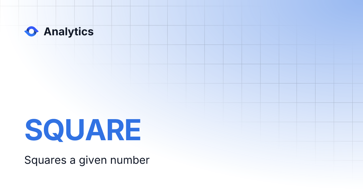SQUARE | Analytics